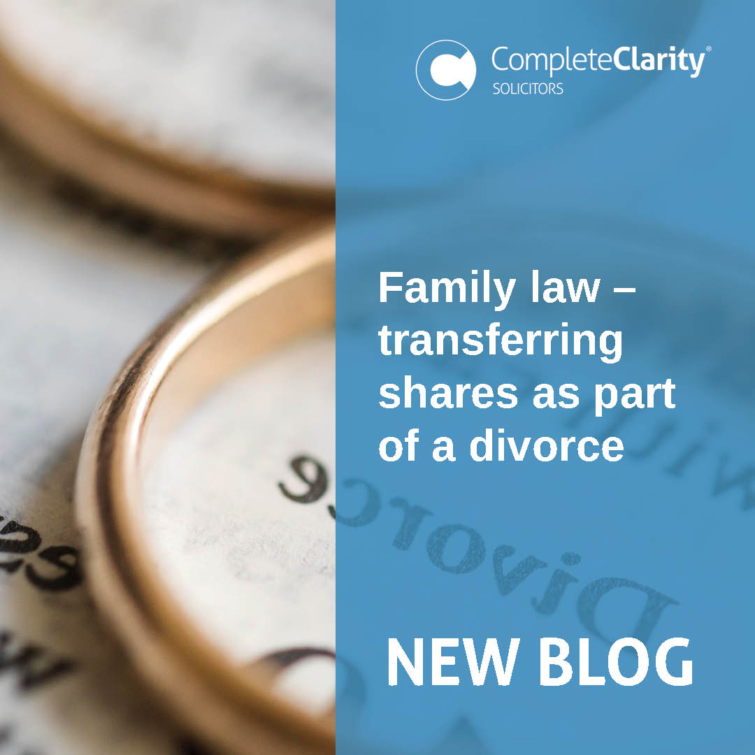 Family Law - Transferring Shares As Part Of A Divorce