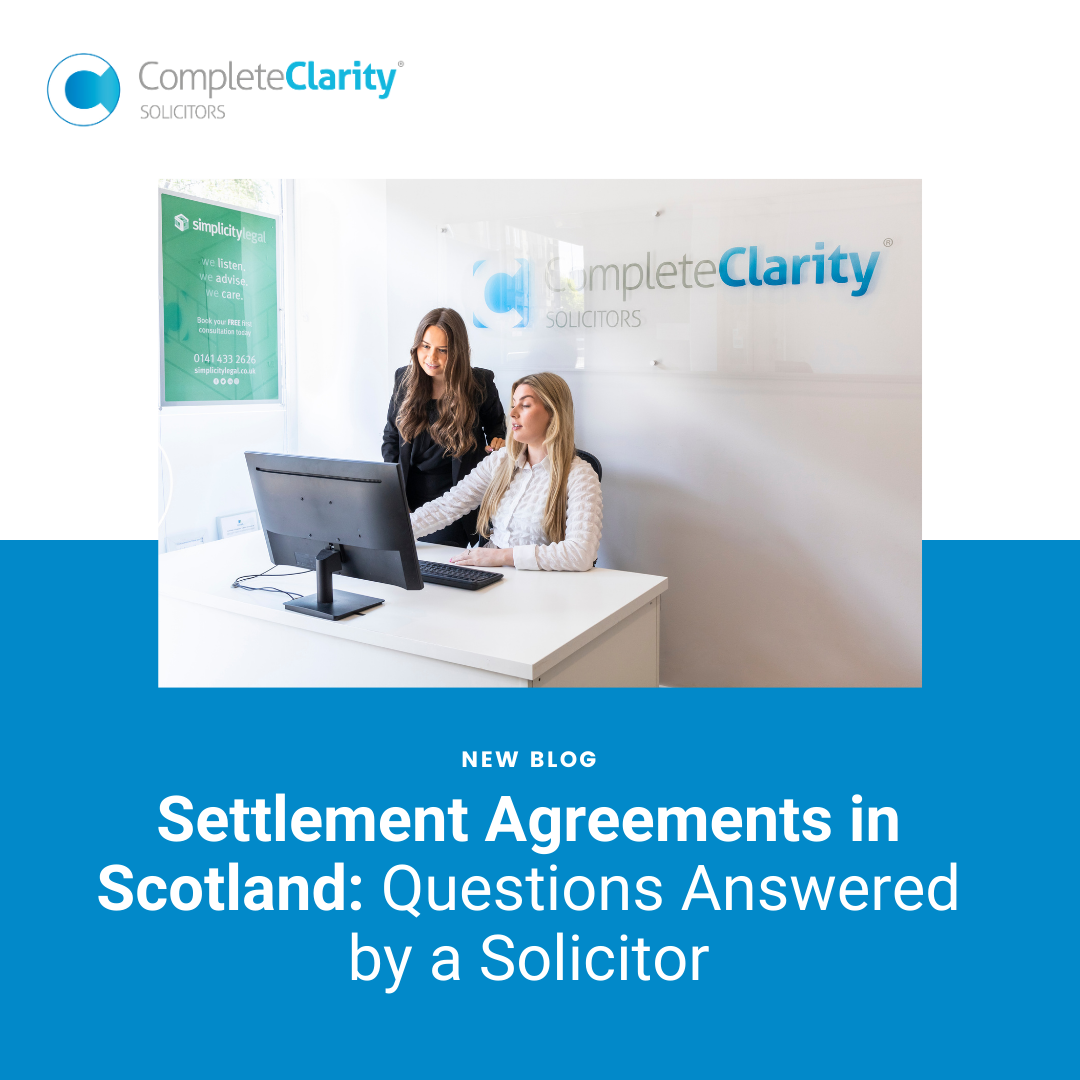 Settlement Agreements In Scotland: Questions Answered By A Solicitor ...