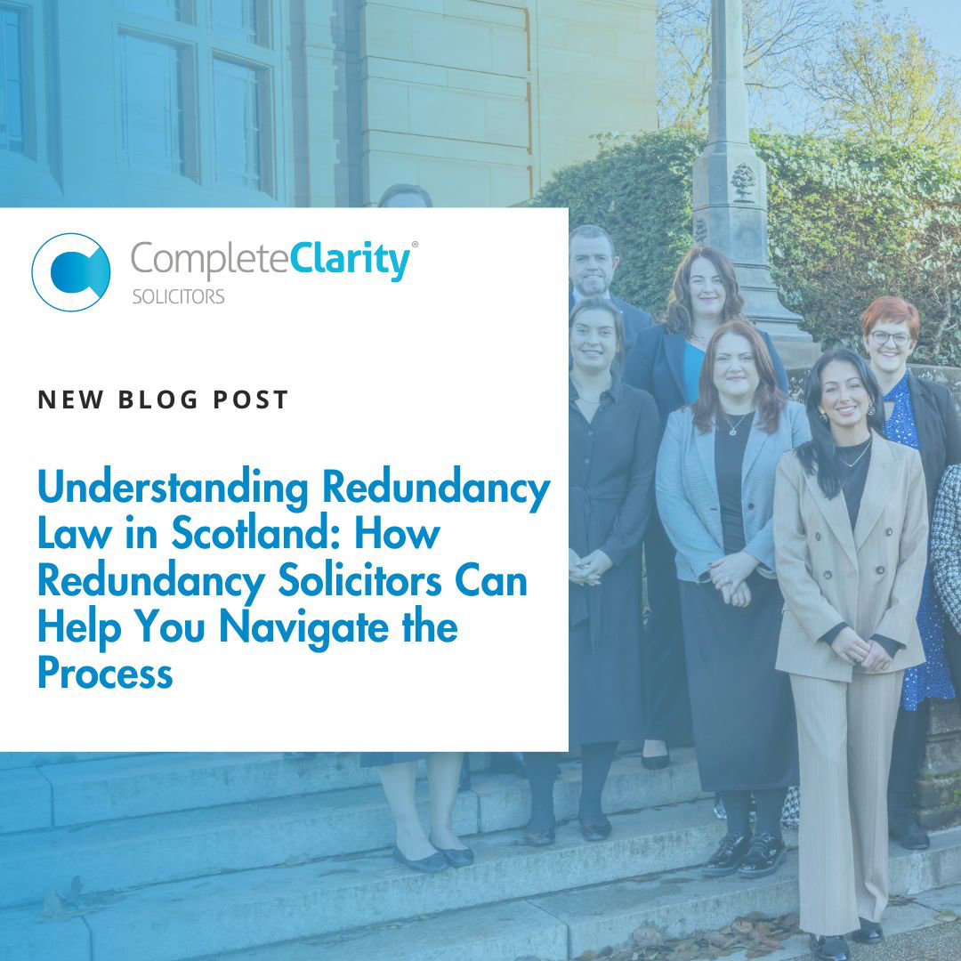 Understanding Redundancy Law Scotland: How Solicitors Help